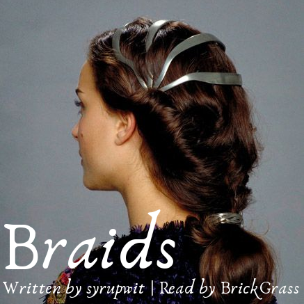 Braids [Podfic] - old works (BrickGrass) - Star Wars - All Media Types ...